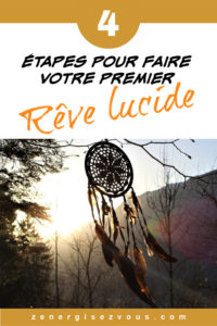Comment faire des Rêves Lucides en 4 étapes? (Guide du débutant)