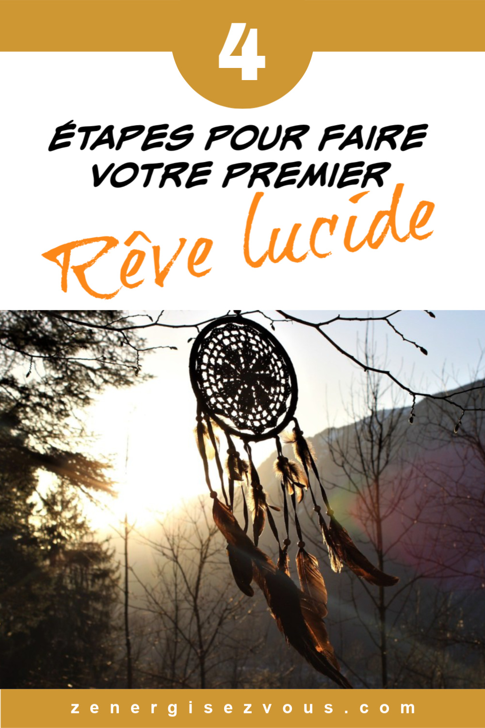 Comment faire des Rêves Lucides en 4 étapes? (Guide du débutant)