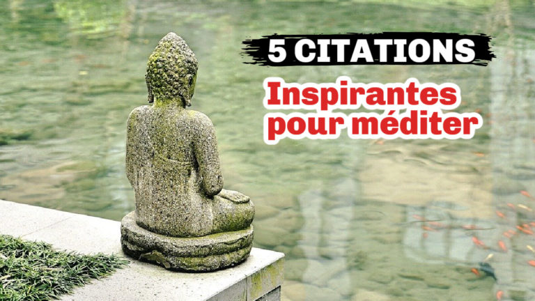 5 citations sur la méditation pour vous inspirer à méditer - Zenergisezvous